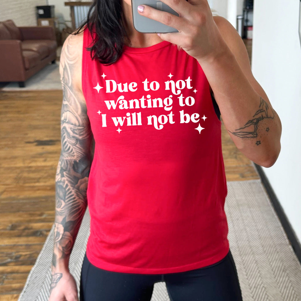 Due To Not Wanting To I Will Not Be Muscle Tank – Constantly Varied Gear