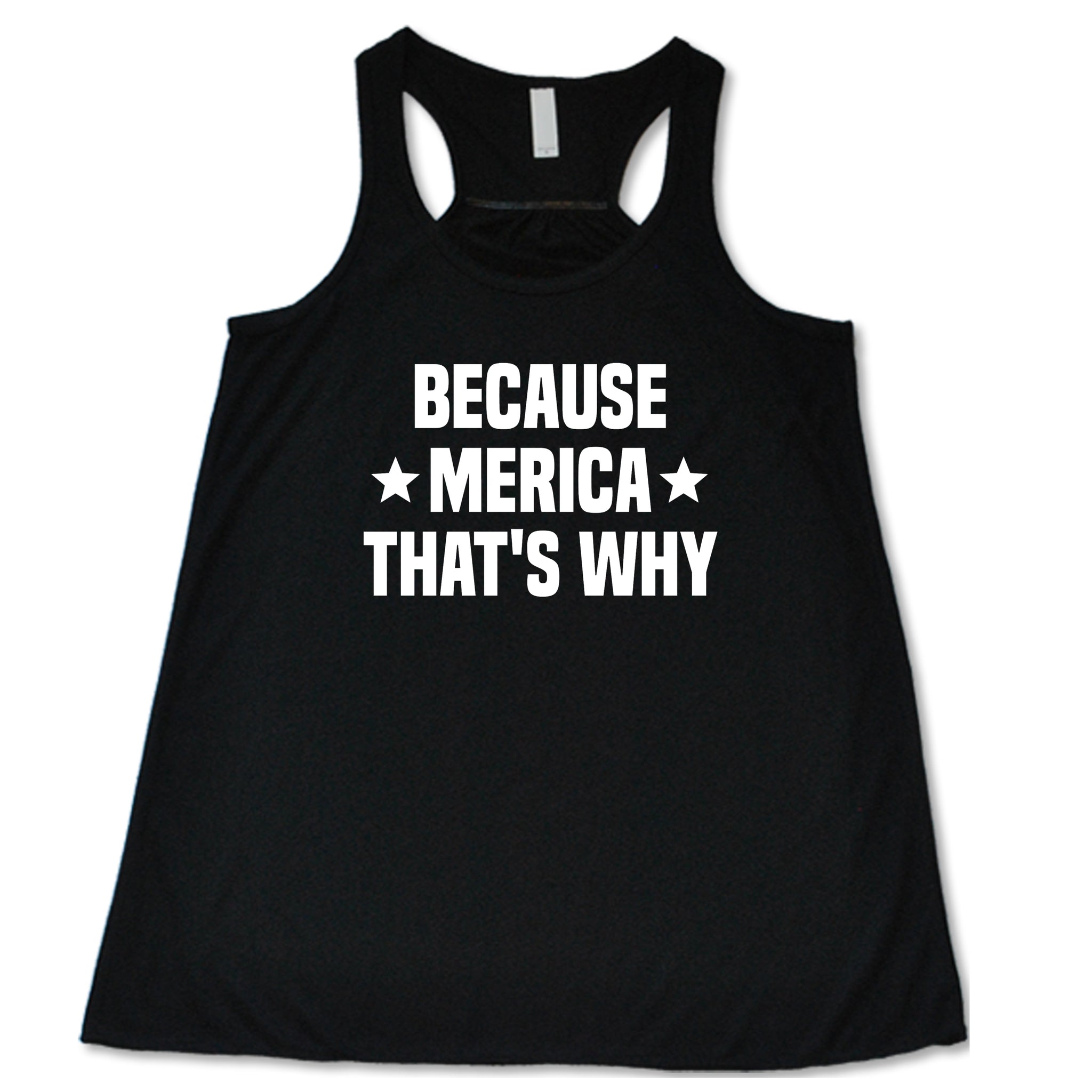 Because Merica That's Why Shirt | Merica Tank Top – Constantly Varied Gear