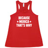 Because Merica That's Why Shirt | Merica Tank Top – Constantly Varied Gear